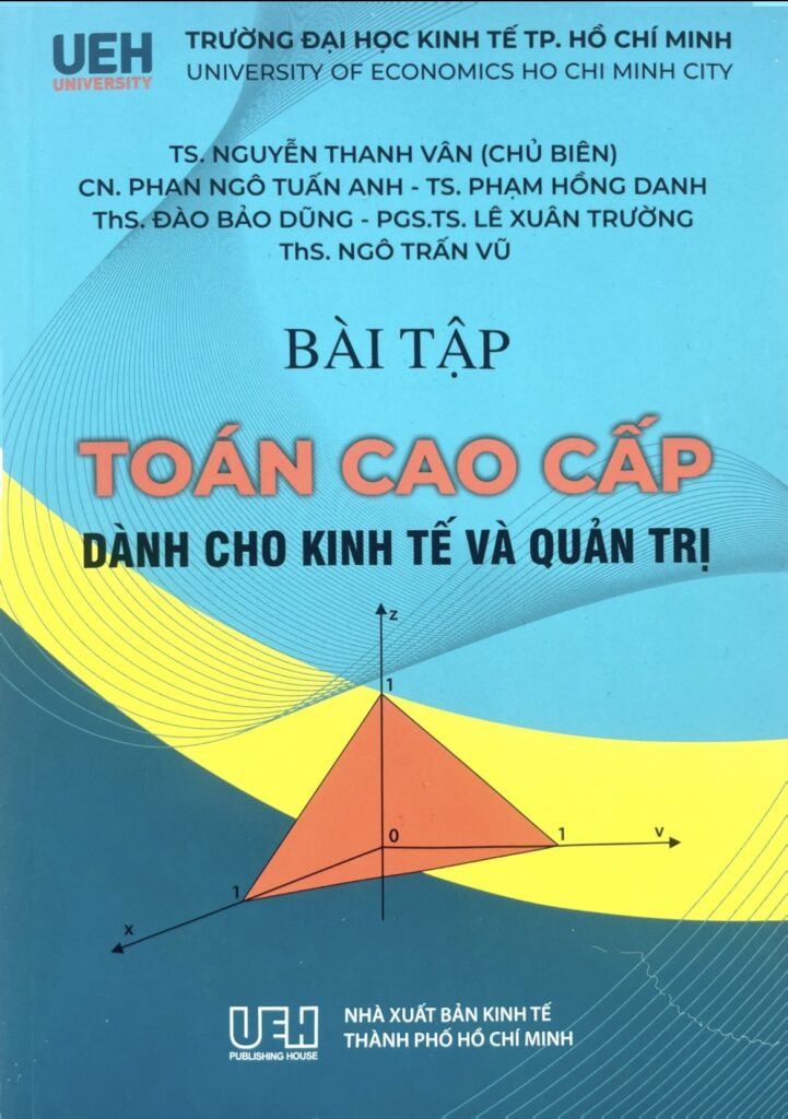 Bài tập Toán cao cấp – Dành cho Kinh tế và Quản trị – UEH Community Shop